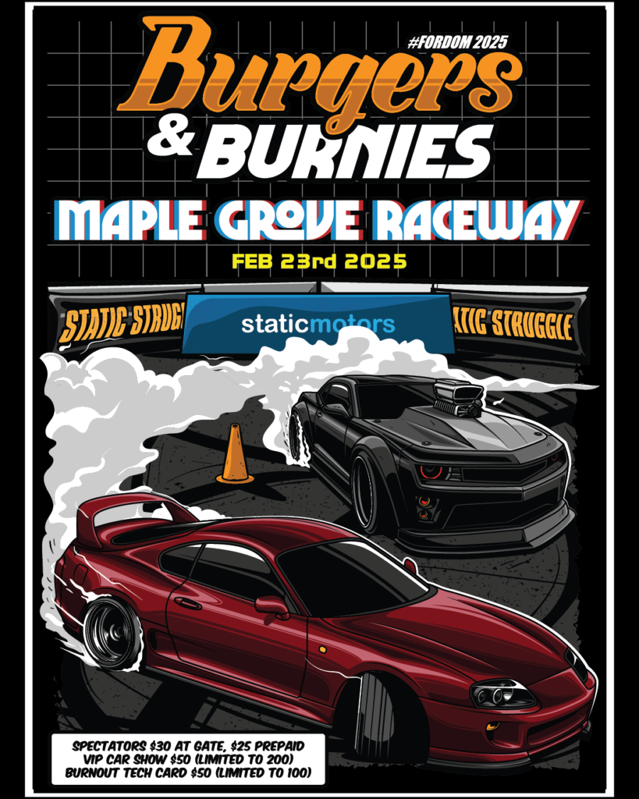 Burgers & Burnies by Static Struggle - Maple Grove Raceway