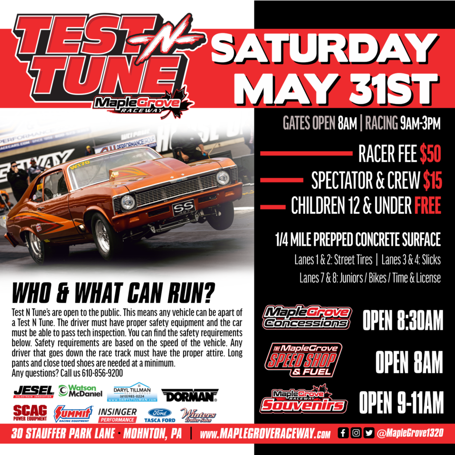 Test N Tune & King of the Street: May 31st - Maple Grove Raceway