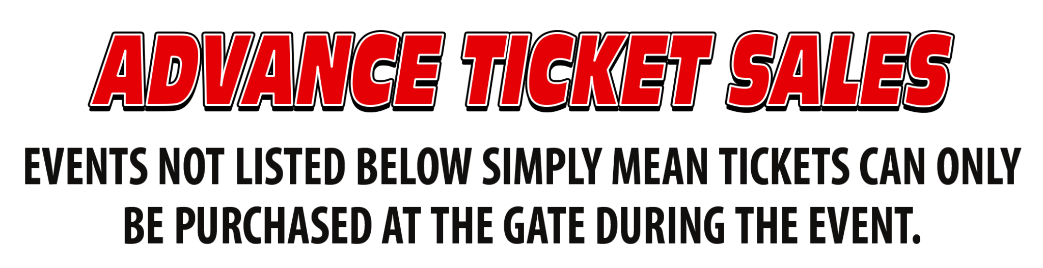 Advance Ticket Sales - Maple Grove Raceway